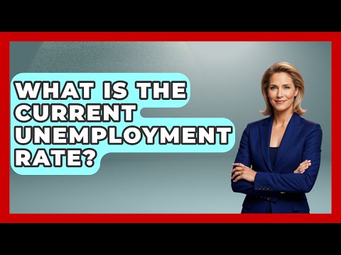 What Is The Current Unemployment Rate? - Learn About Economics