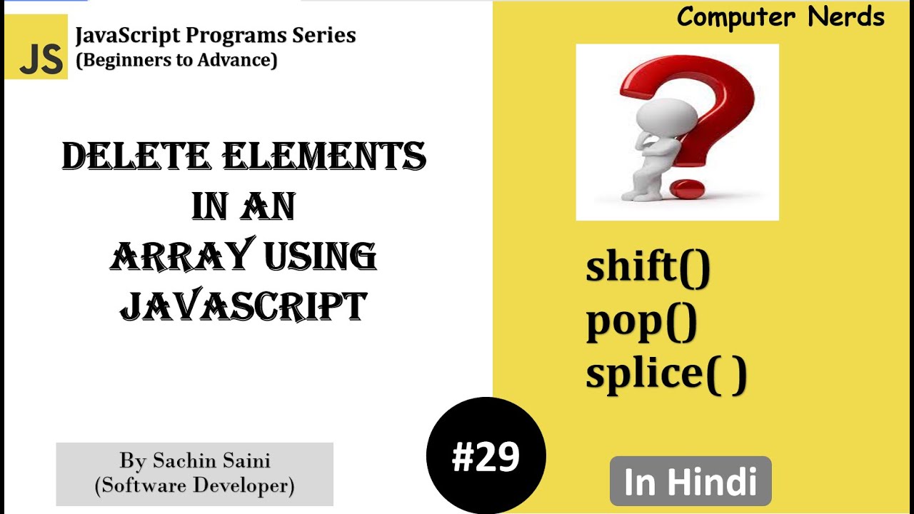 29 Remove elements from array using splice shift & pop | JavaScript Tutorial for beginners in Hindi
