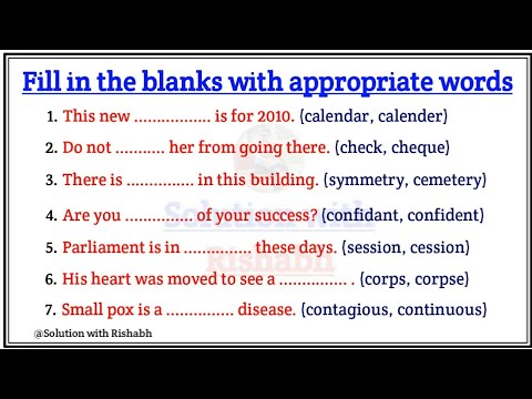 Fill in the blanks | Fill in the blanks with appropriate words | fill in the blanks english grammar