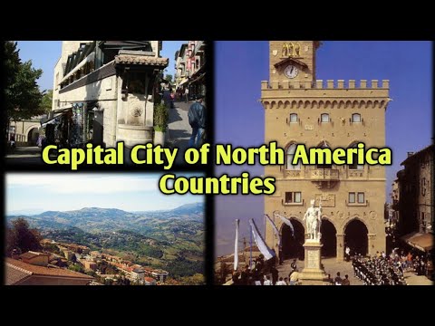 Capital Cities of North America Countries by About World