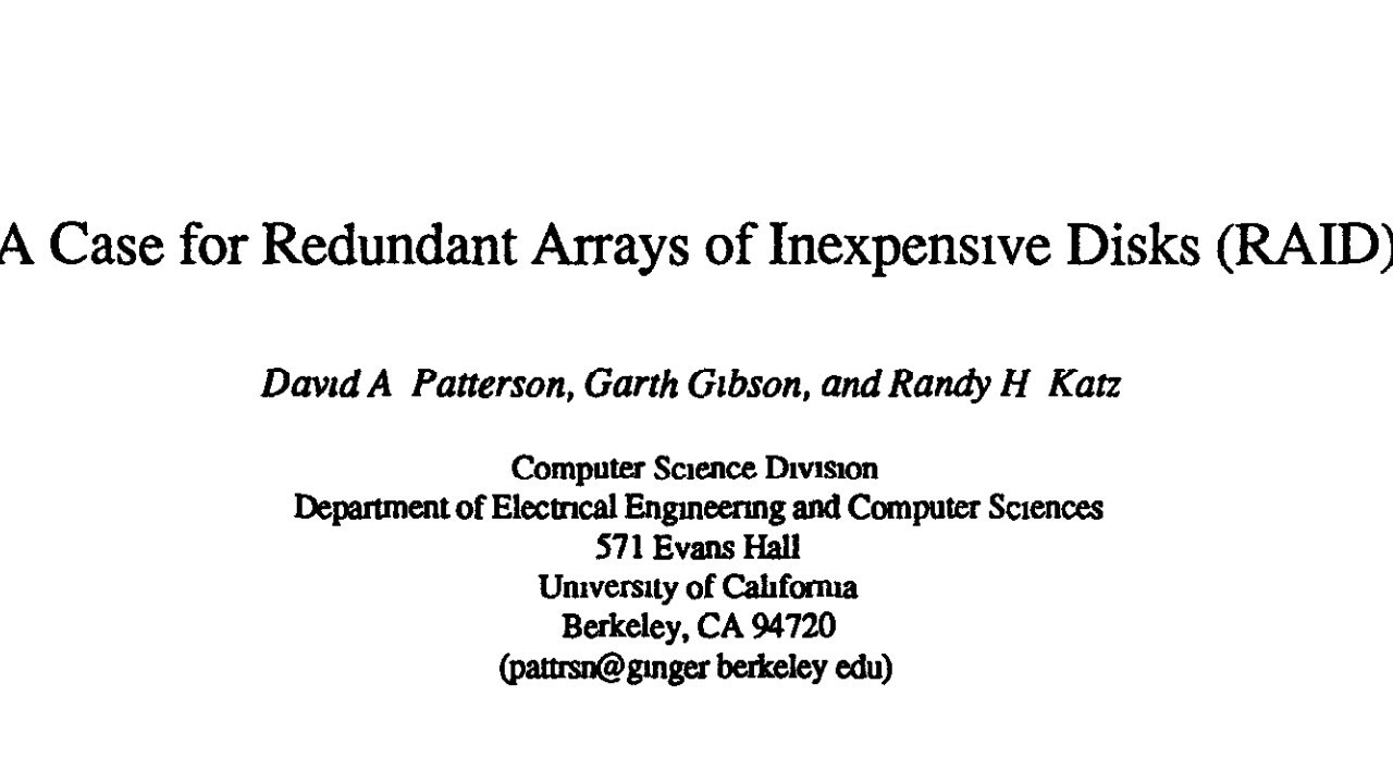Read a paper: A case for redundant arrays of inexpensive disks (RAID)