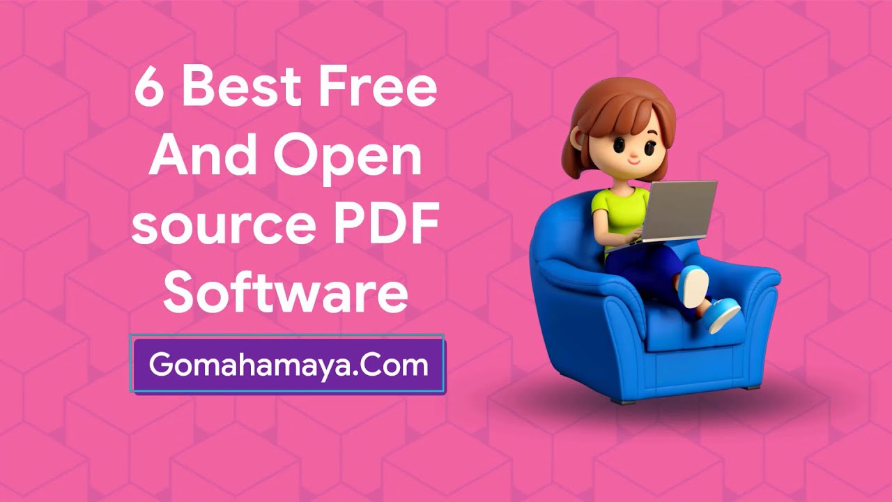 6 Best Free And Open Source PDF Software