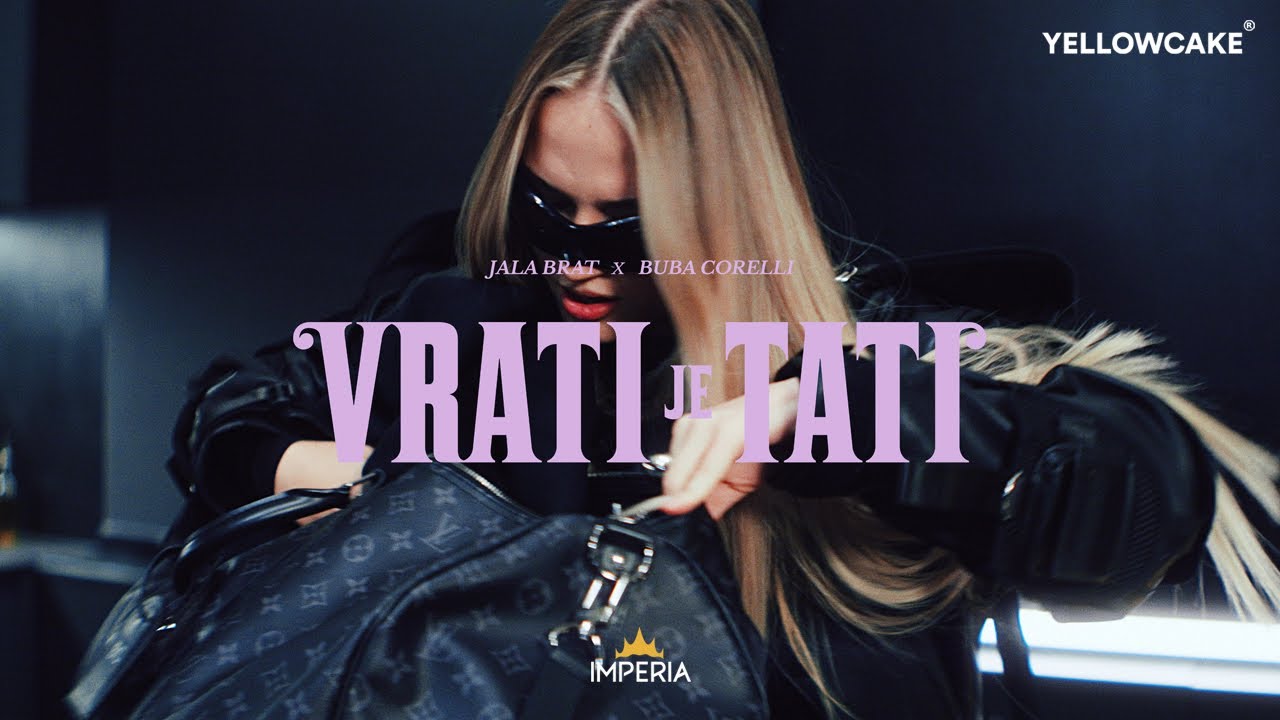 Vrati Je Tati By Buba Corelli And Jala Brat From Bosnia And Herzegovina Popnable