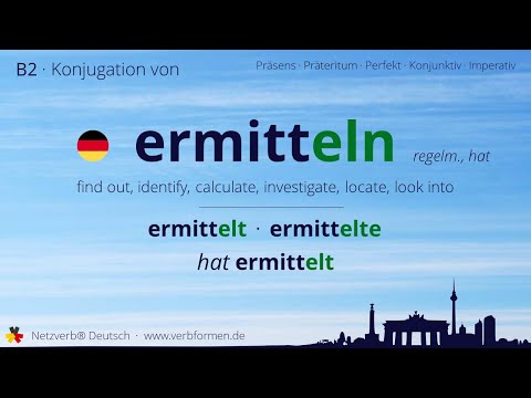 Konjugation des Verb „ermitteln“ - alle Zeitformen lernen, Übersetzung, Tutorial