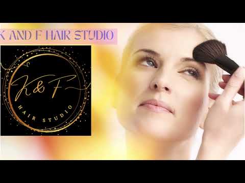 K AND F HAIR STUDIO