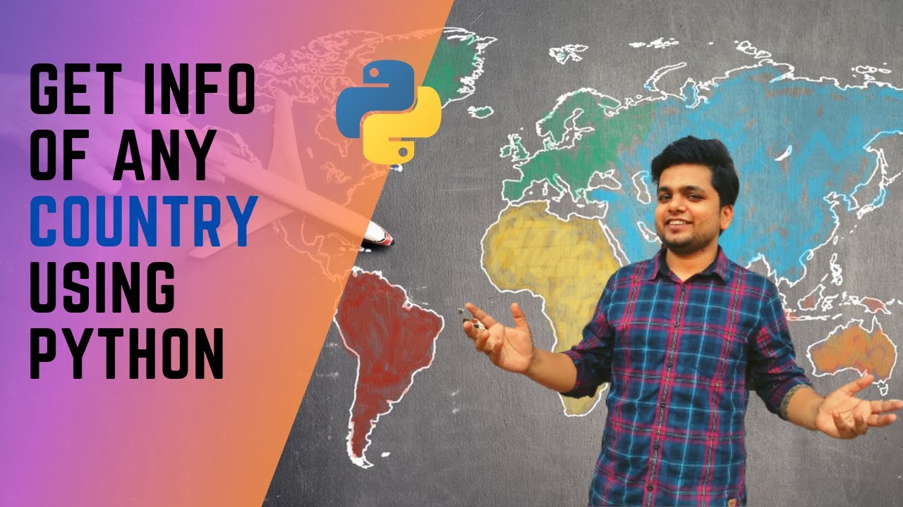 Get information of any country using python|Python projects|Python projects for absolute beginners