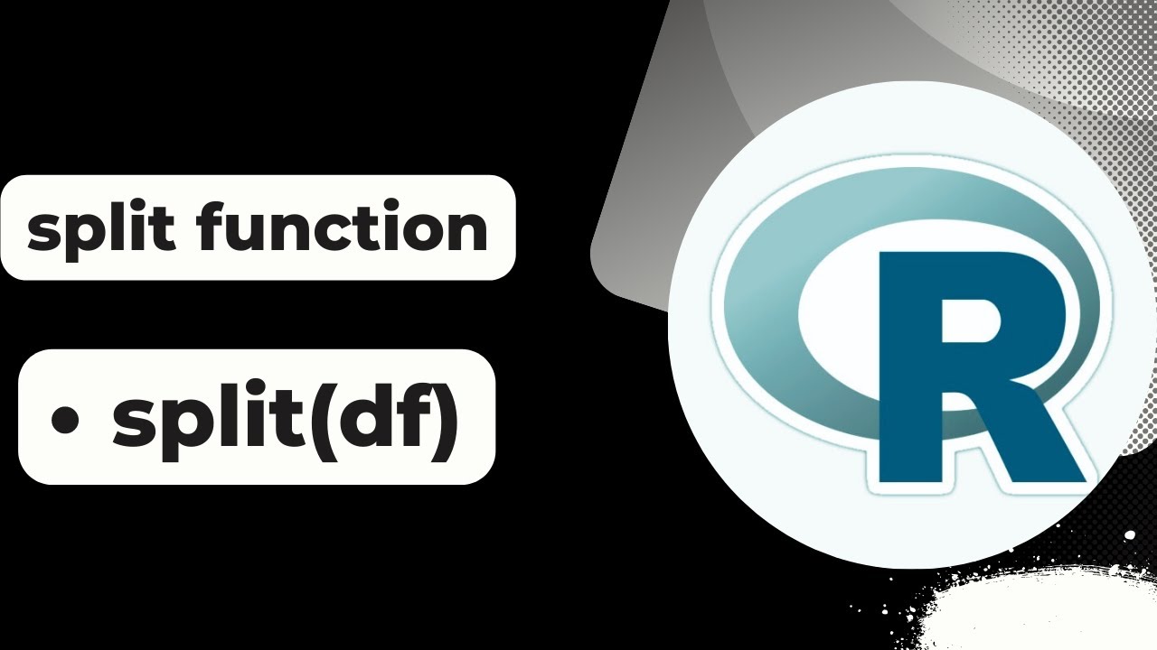 split function in r | how to split a dataframe using split function in r