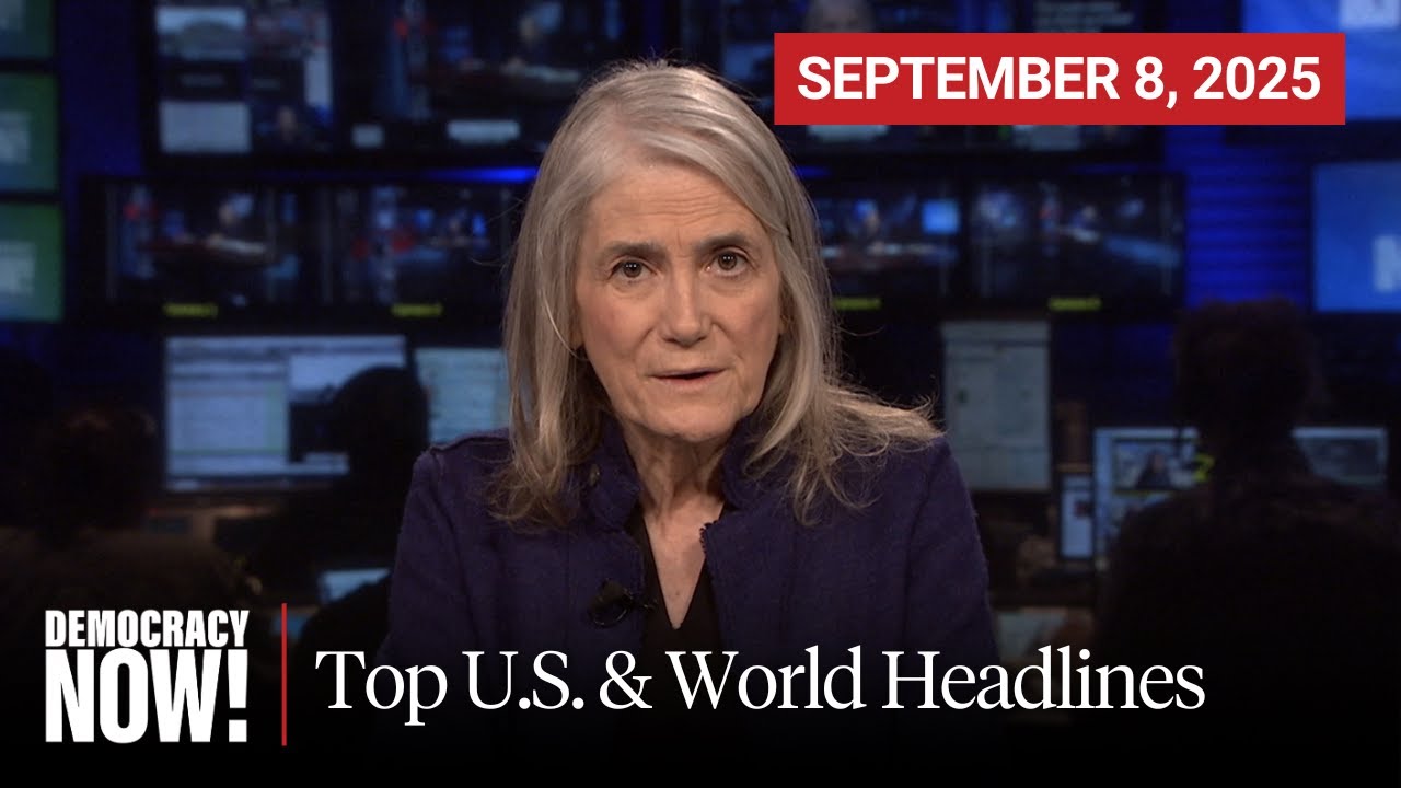 Top U.S. & World Headlines — September 8, 2025