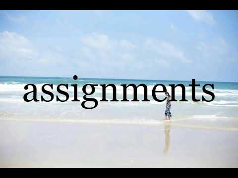 How To Pronounce assignments🌈🌈🌈🌈🌈🌈Pronunciation Of assignments