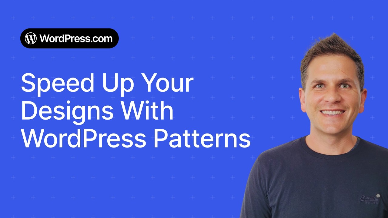 Speed up your designs with WordPress patterns