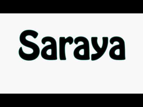 Learn How To Pronounce Saraya