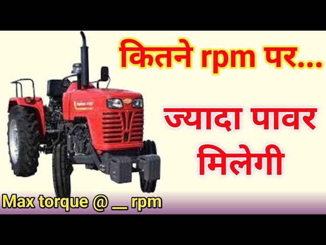 Understanding Tractor RPM: Power and Torque Explained | Galaxy.ai