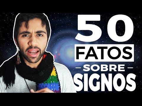 50 FATOS SOBRE SIGNOS E ASTROLOGIA