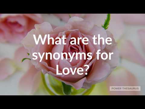 Synonyms for Love (with pronunciation)