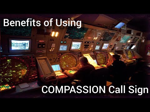 Benefits of Using COMPASSION Call Sign - An ATC Perspective