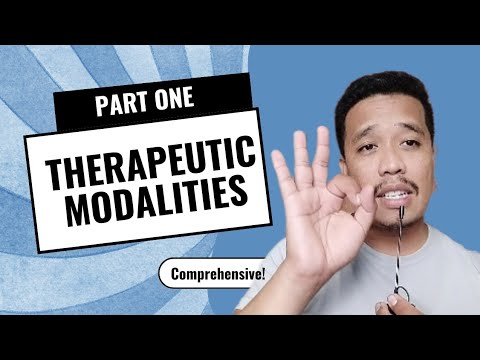 Therapeutic Modalities Part 1