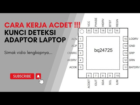 CARA KERJA ACDET | KUNCI DETEKSI ADAPTOR LAPTOP