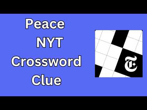 “Peace” Crossword Clue
