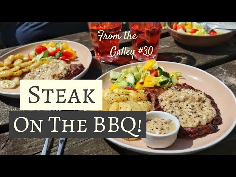 BBQ Steaks with Creamy Peppercorn Sauce | Valiant Portable BBQ Review | From The Galley #30