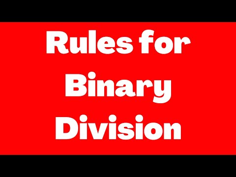 Rules for Binary Division