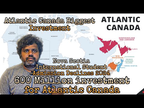 Atlantic CA Student Admission Declines but Investment coming|East 🇨🇦 வளர்ந்து வருகிறது|Canada Tamil