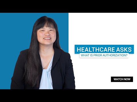 Healthcare Asks: What is Prior Authorization?