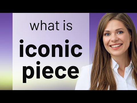 Exploring the Meaning of "Iconic Piece"