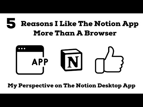 5 Reasons Why I Like Using The Notion Desktop App Over A Browser
