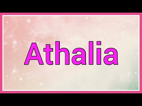 Athalia | Name Origin Meaning Variations