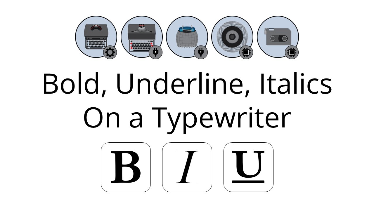 How to Bold, Underline and Italicise Text on a Typewriter