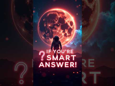 If You're Smart, Answer 3 Mind-Blowing Questions!🤔#shorts #ytfeed #quizchallenge