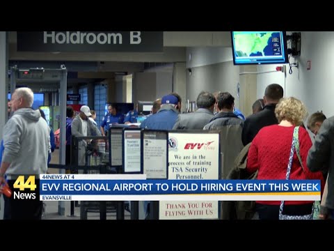 EVV Regional Airport holding hiring event this week