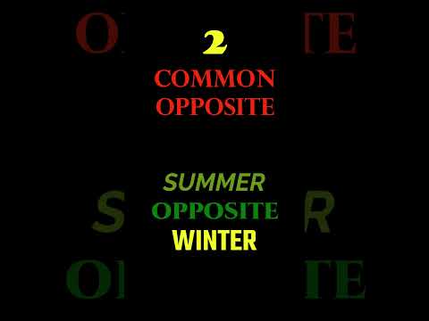 2 IMPORTANT OPPOSITE WORDS