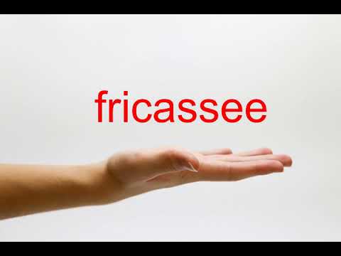 How to Pronounce fricassee - American English