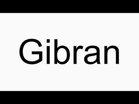 How to pronounce Gibran
