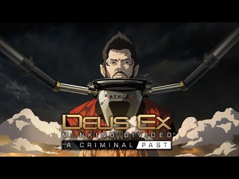 Steam Community :: Video :: Deus Ex: Mankind Divided - Criminal Past ...