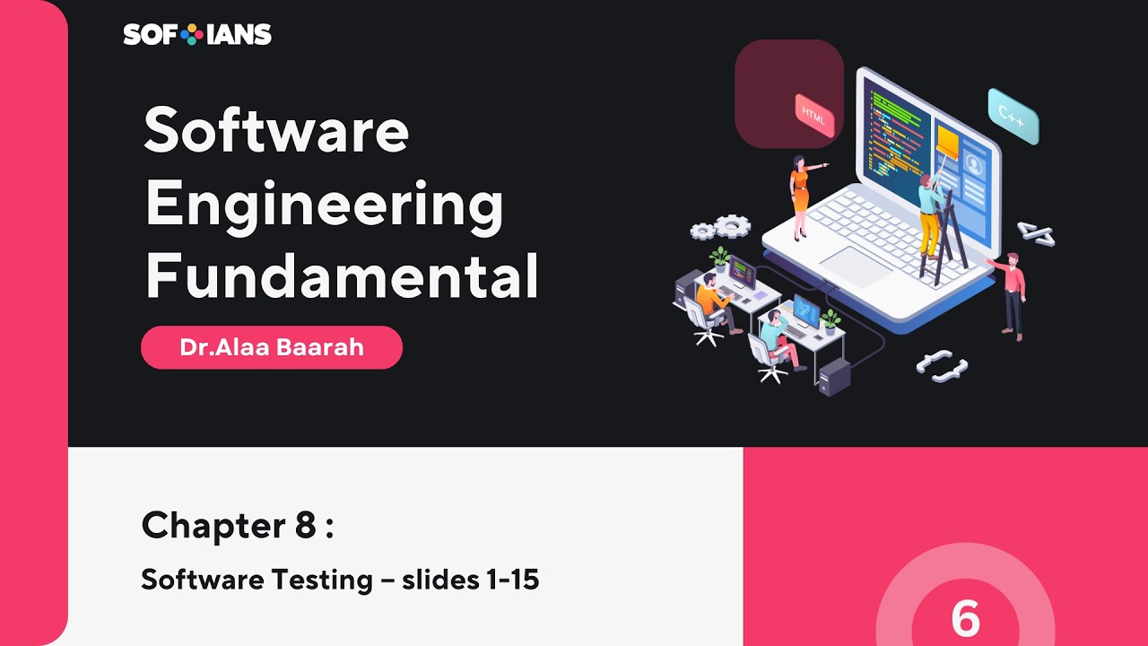 Software Fundamentals || Chapter 8 – Software Testing – Slides 1-15