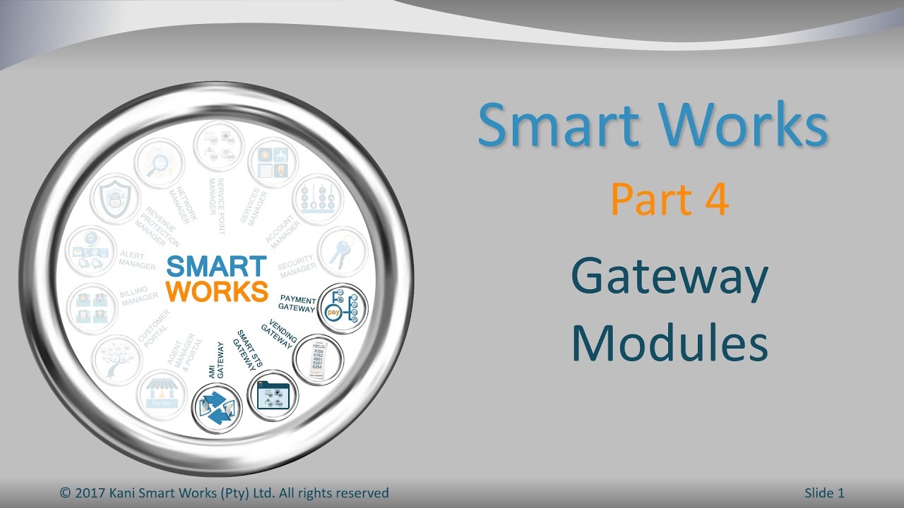 Smart Works - Part 4 - Gateway Modules