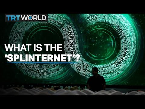 What is the 'splinternet'?