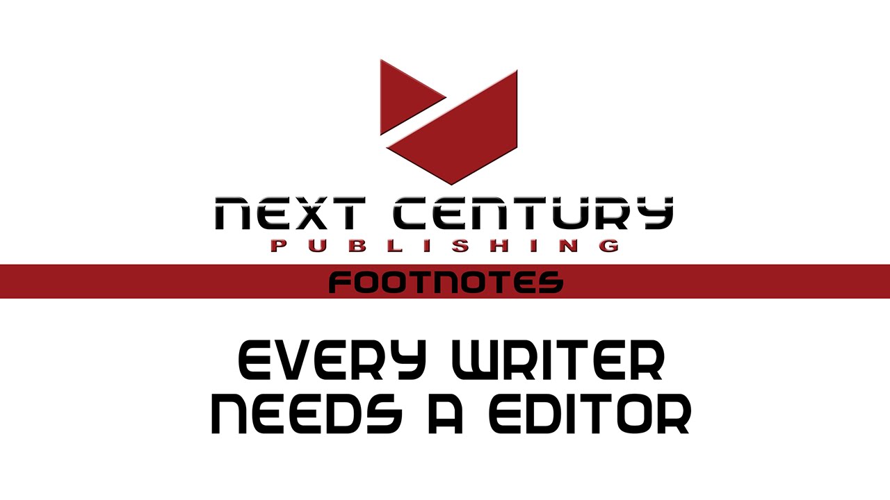 Every Writer Needs An Editor