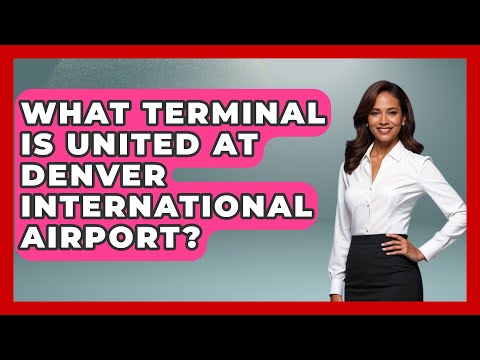 What Terminal Is United At Denver International Airport? - Air Traffic Insider