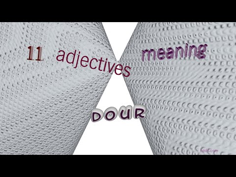 dour - 11 adjectives synonym of dour (sentence examples)