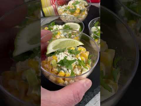 EASY Mexican Street Corn Cups #appetizers #recipe #easyrecipe #corn