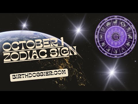 October 1 Zodiac Sign: Unveiling the Traits and Characteristics