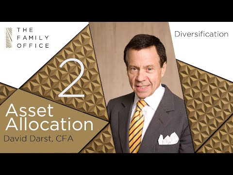 Diversification: Asset Allocation with David Darst | The Family Office