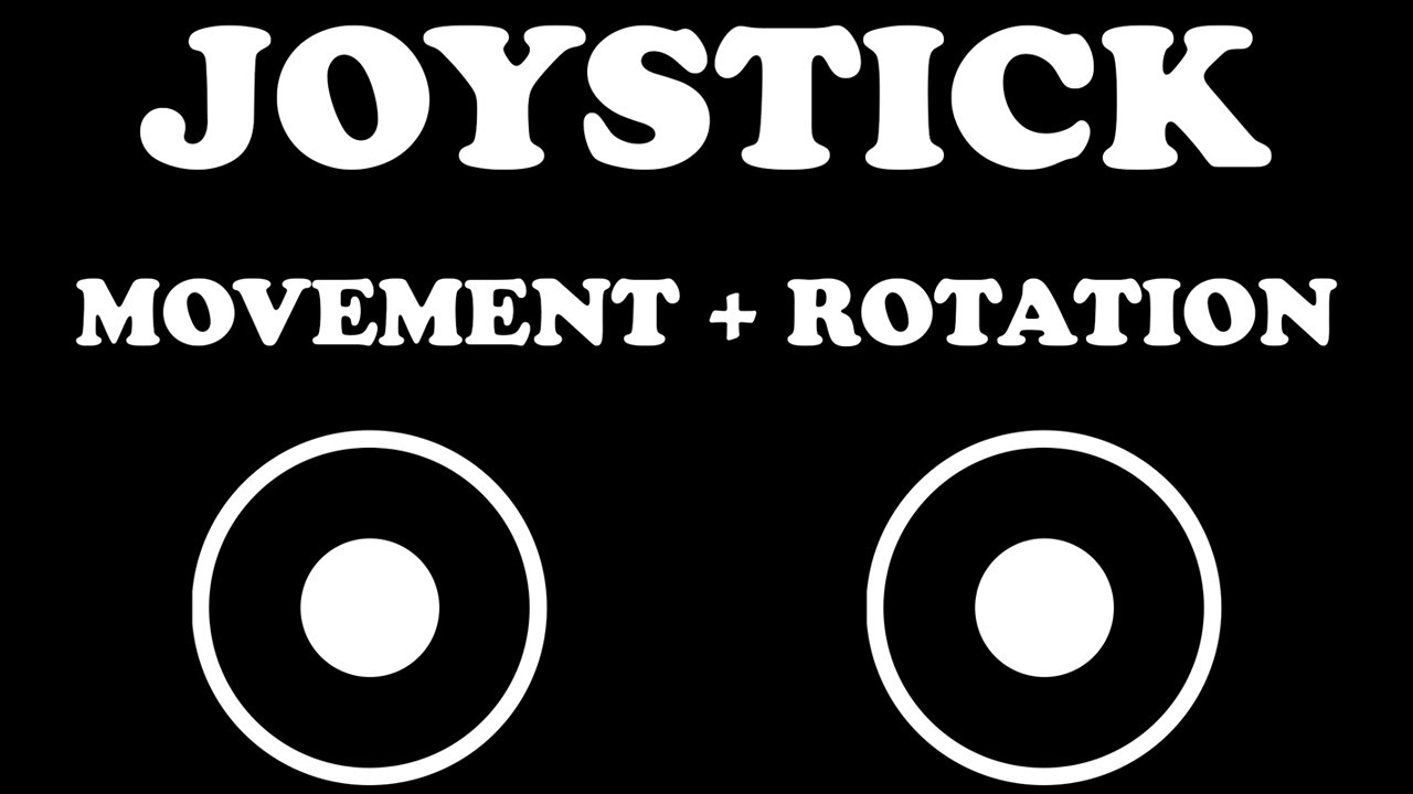 Joystick movement + rotation control - sicky option - unity asset. How to