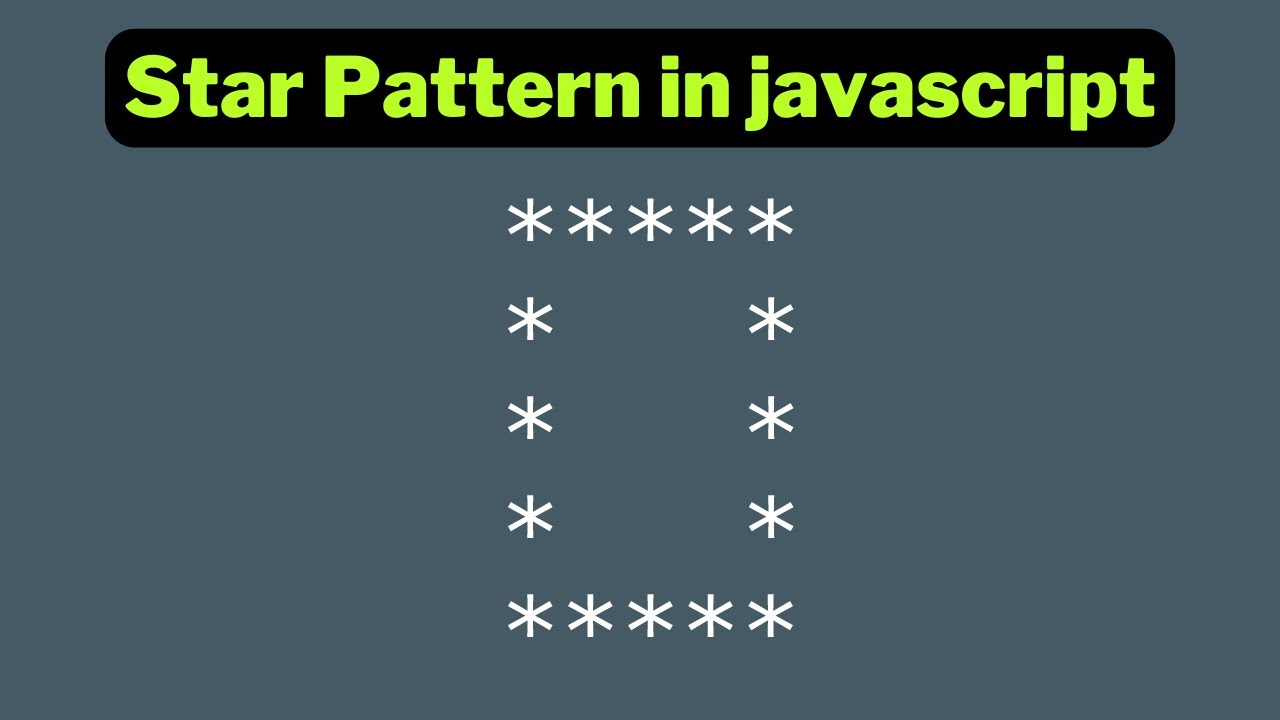Hollow Star Square Pattern in javascript | for loop Javascript  2023 | Papa Developer