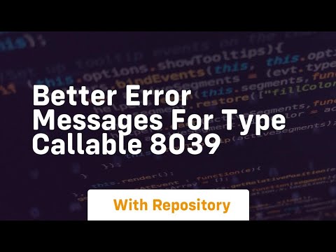 better error messages for type callable 8039
