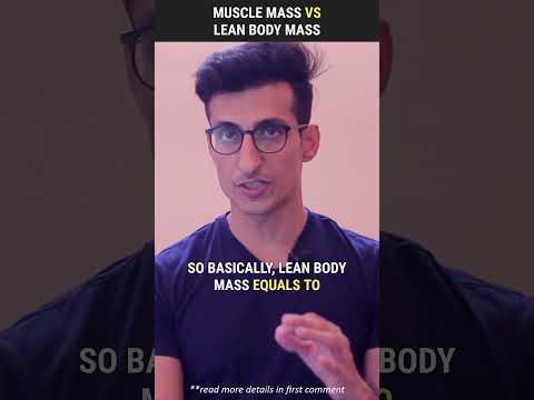 Muscle Mass Vs Lean Body Mass | #shorts 321