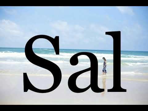 How To Pronounce Sal๐๐๐๐๐๐Pronunciation Of Sal